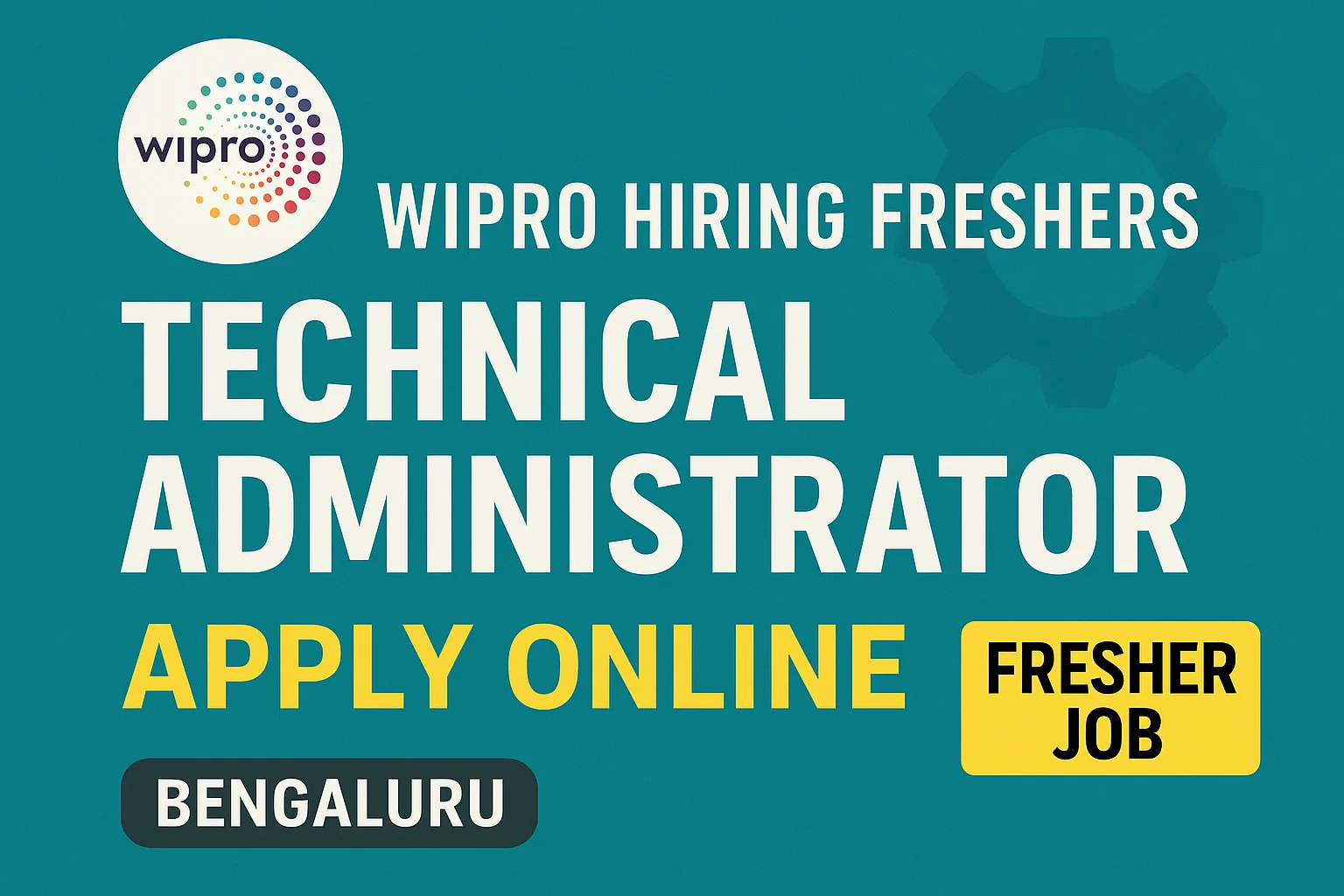 Wipro Hiring Freshers for Technical Administrator – Apply Online - JobEcho – Govt Job ...